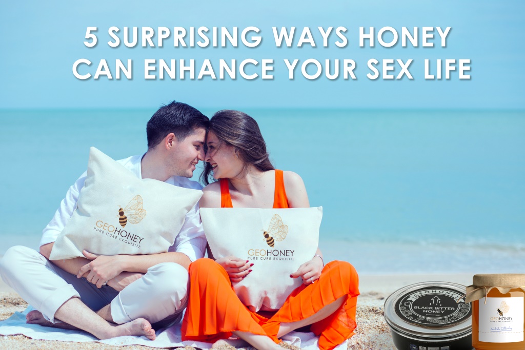 5 Surprising Ways Honey Can Enhance Your Sex Life | Geohoney