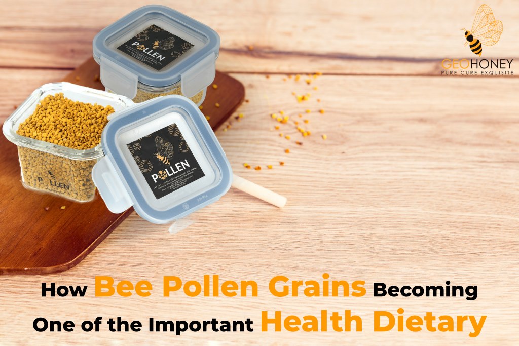 How Bee Pollen Grains Becoming One of the Important Health Dietary