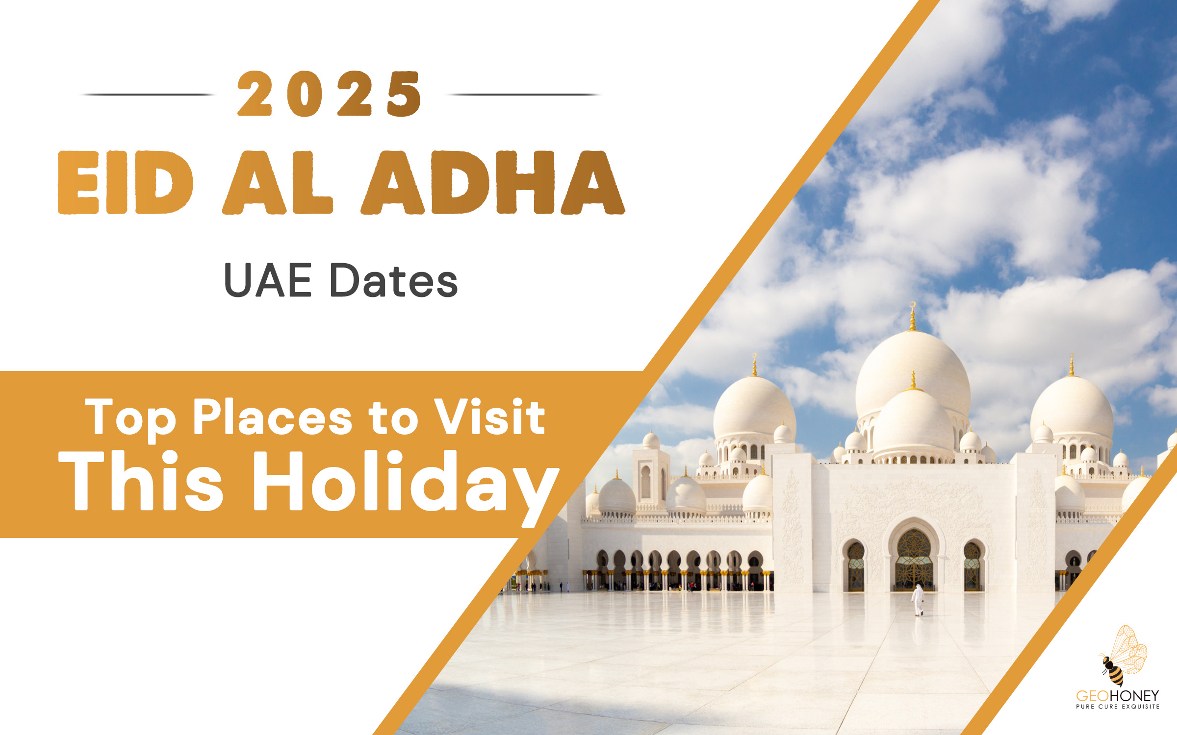 Eid Al Adha 2025 UAE Dates: Top Places to Visit This Holiday